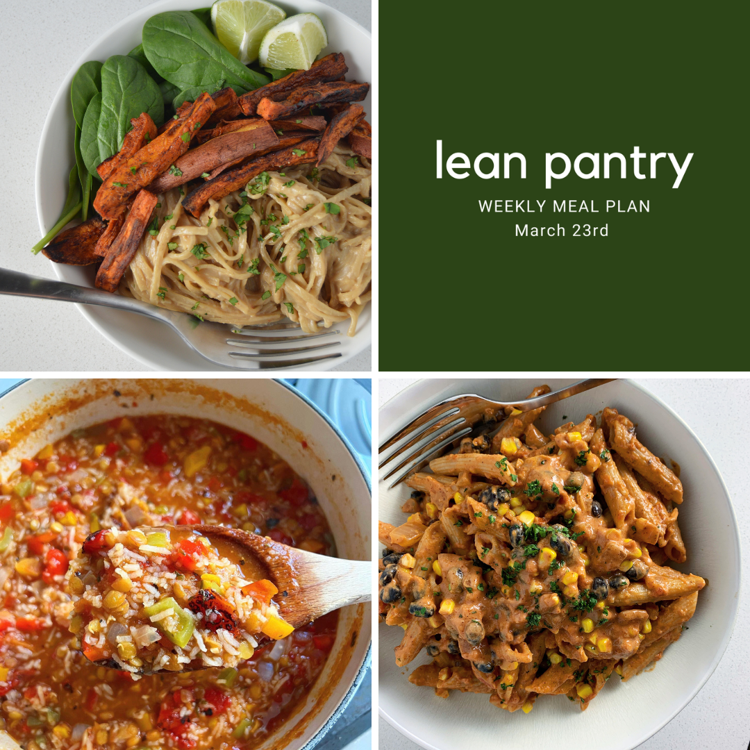 Weekly Meal Plan | March 23rd – Radiate Food Vibes